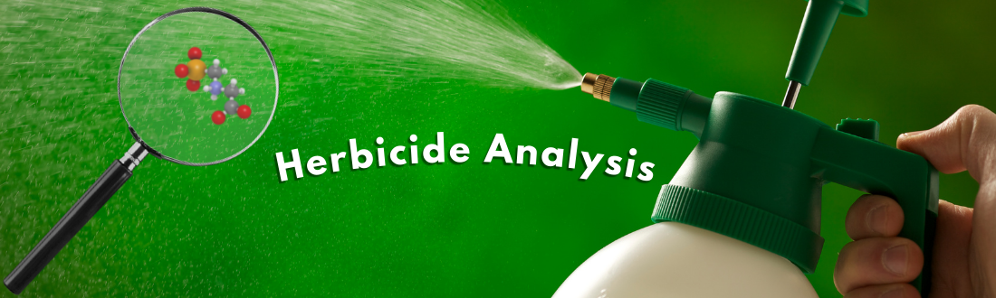 Herbicide Analysis — Beyond Pesticides